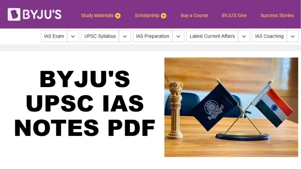 BYJU’S UPSC IAS NOTES PDF : Pre Plus Mains | TopperPoint